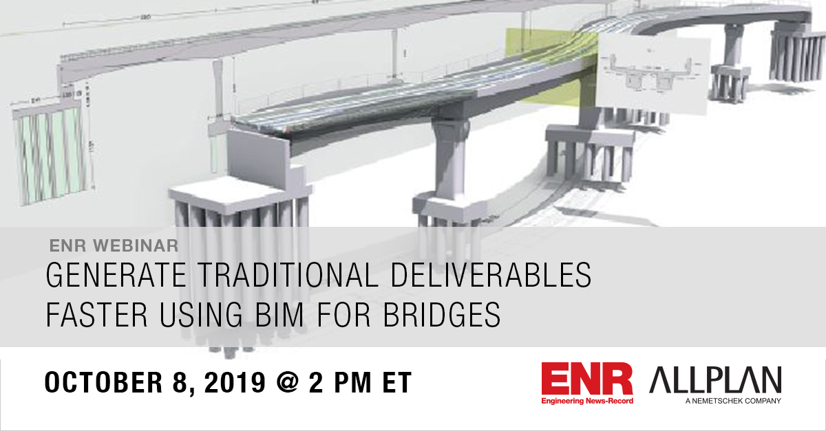 Generate Traditional Deliverables Faster Using BIM for Bridges Registration