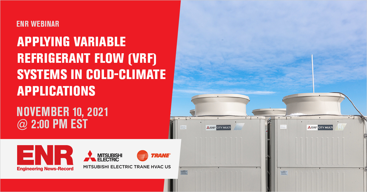 Applying Variable Refrigerant Flow (VRF) Systems in Cold-Climate ...