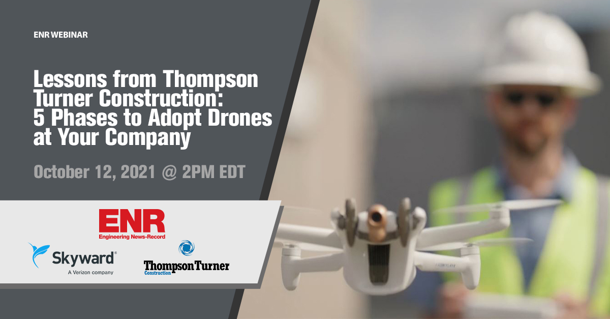 Lessons from Thompson Turner Construction: 5 Phases to Adopt Drones at ...