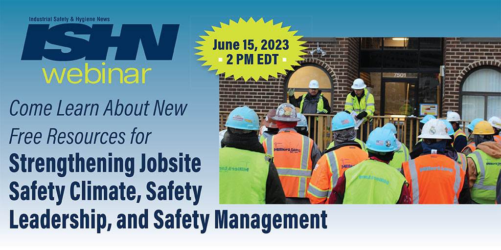 Come Learn About New Free Resources for Strengthening Jobsite Safety ...