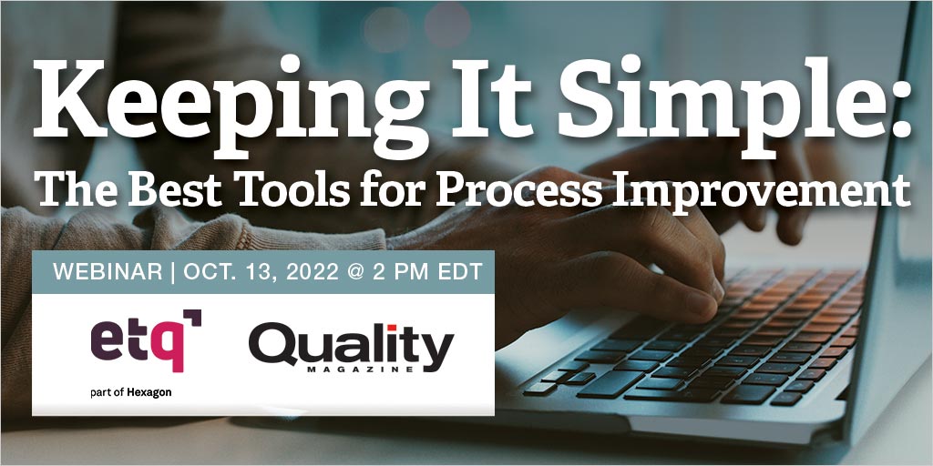 Keeping It Simple: The Best Tools for Process Improvement Registration