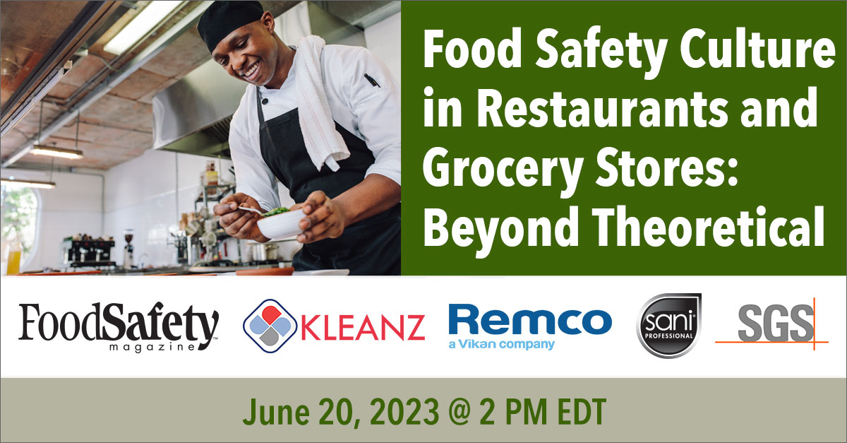 Food Safety Culture in Restaurants and Grocery Stores: Beyond ...