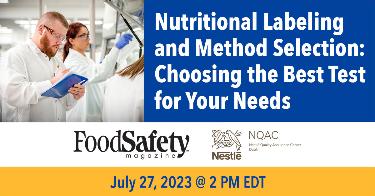 Nutritional Labeling and Method Selection: Choosing the Best Test for ...