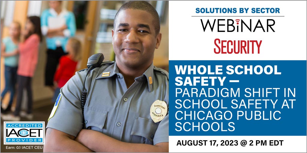 Whole School Safety — Paradigm Shift in School Safety at Chicago Public Schools Registration